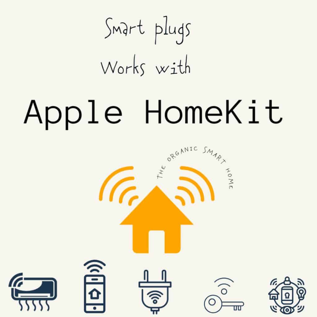 Best Smart Plugs For Apple Homekit - DIY SmartThings Best Smart Plugs For Apple Homekit - DIY SmartThings